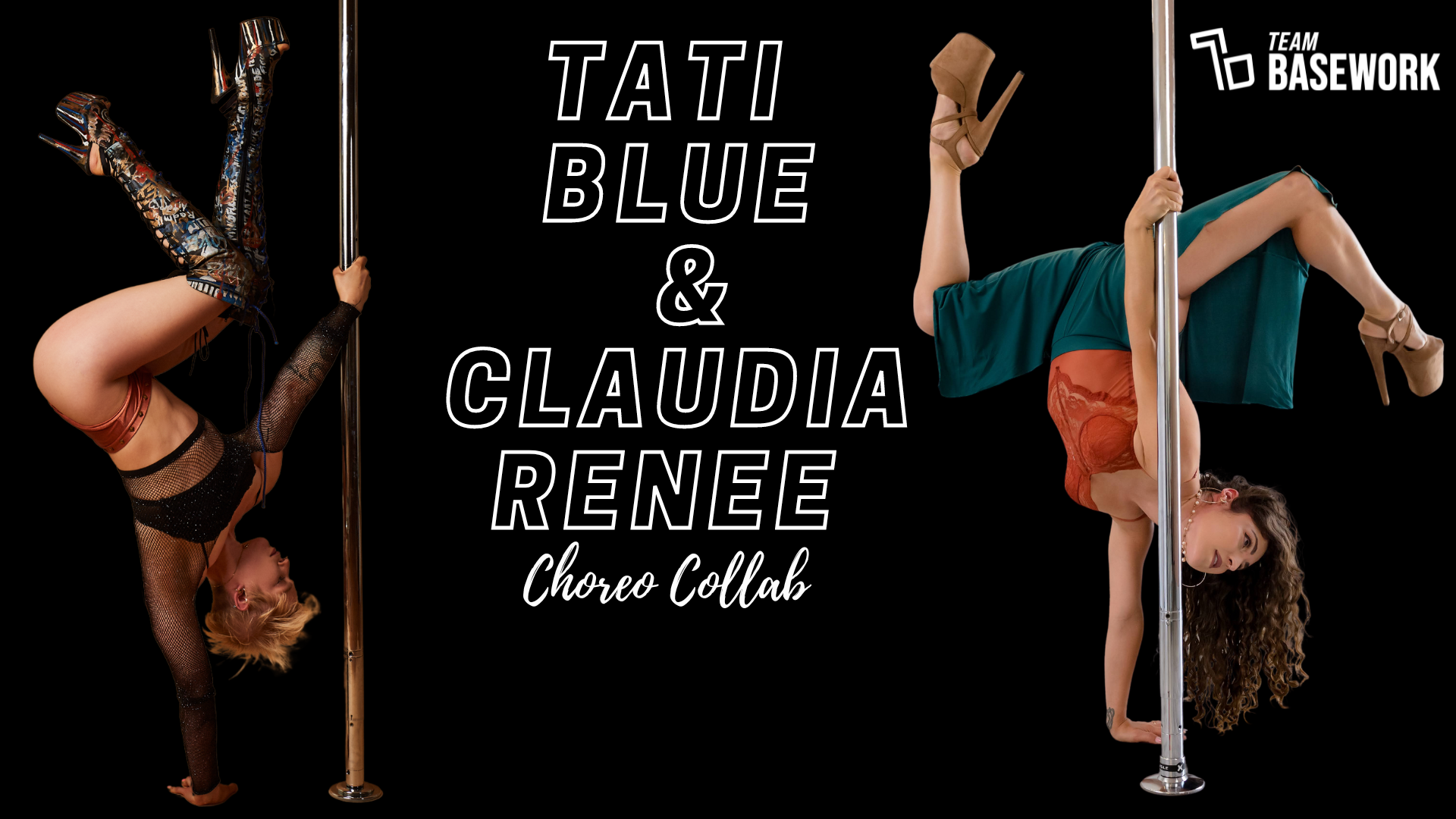 Tati & Claudia Choreo Collab - Team Basework